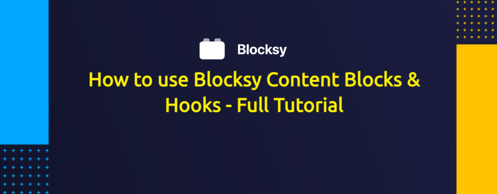 How To Use Blocksy Content Blocks & Hooks - Full Tutorial - WP Simple Hacks